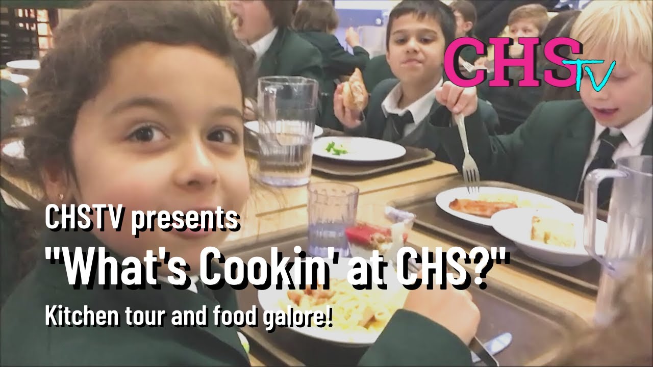 CHSTV: What's Cookin' at CHS? - YouTube