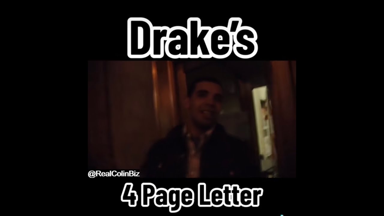 Drake's 4 Page Letter - YouTube