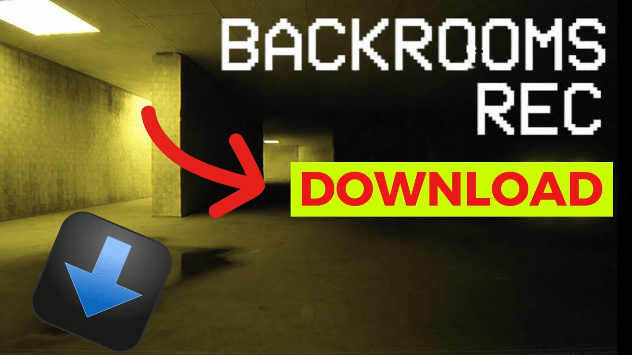 How to Download Backrooms Rec (Simple Guide) - YouTube