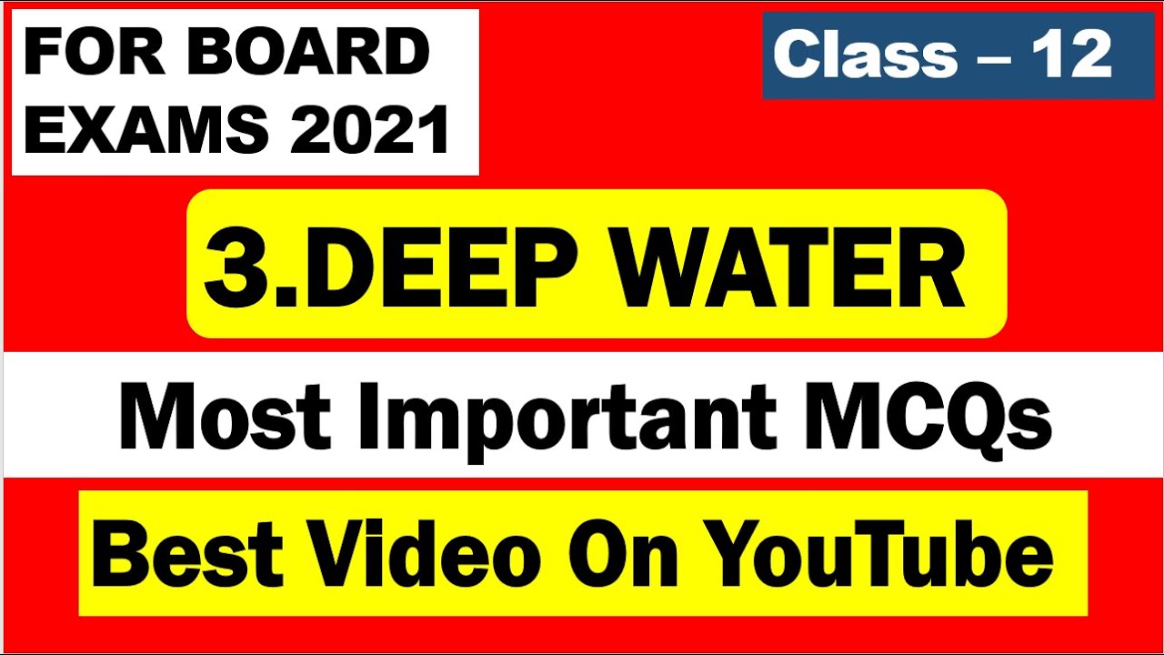 Class 12th English I Deep Water MCQ I Chapter 3 MCQ I Flamingo MCQ ...