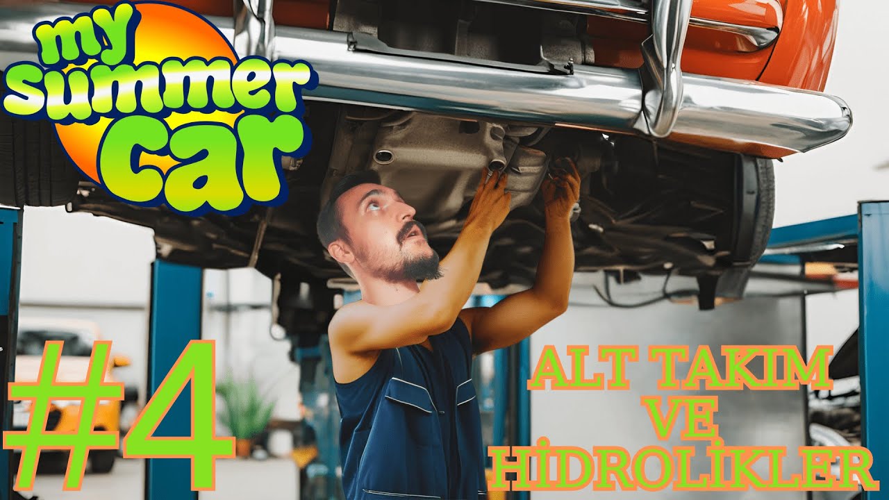 My Summer Car - 4. Bölüm - Alt Takım Ve Hidrolikleri Topluyoruz . - YouTube