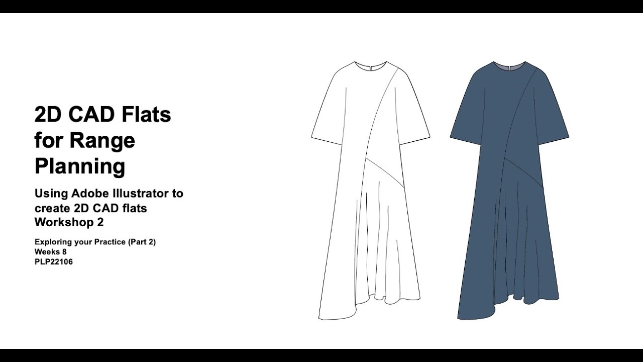2D Cad Flats for Range Planning - Workshop 2 - Drawing up a dress - YouTube