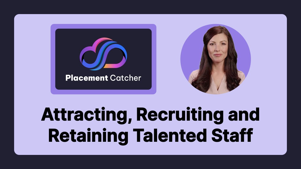 Attracting, Recruiting and Retaining Talented Staff - YouTube