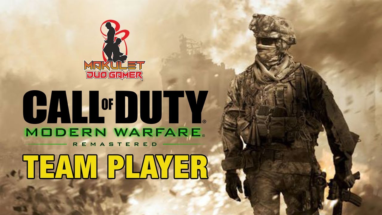 Call of Duty Modern Warfare 2 Remastered | Team Player (05/2020) - YouTube