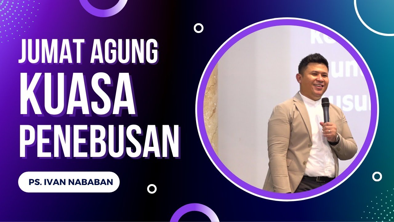 Good Friday - Kuasa Penebusan | 15 April 2022 (Ps. Ivan Nababan) - YouTube