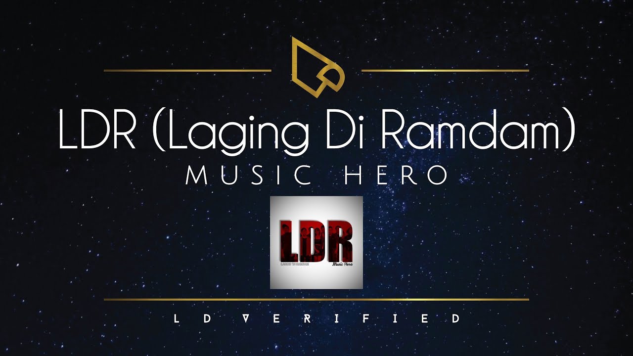 Music Hero | LDR (Laging 'Di Ramdam) [Lyric Video] - YouTube
