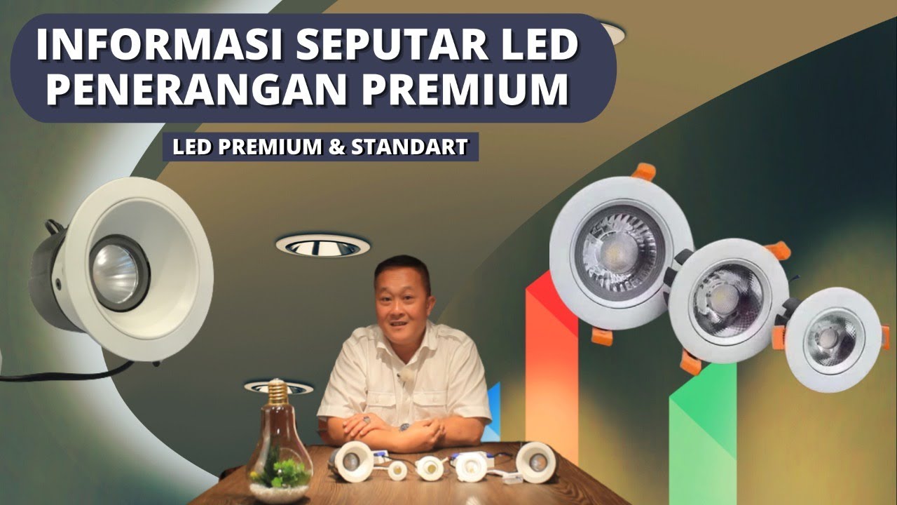 MANFAAT MENGGUNAKAN LAMPU LED PREMIUM || APA BEDANYA LAMPU LED PREMIUM ...