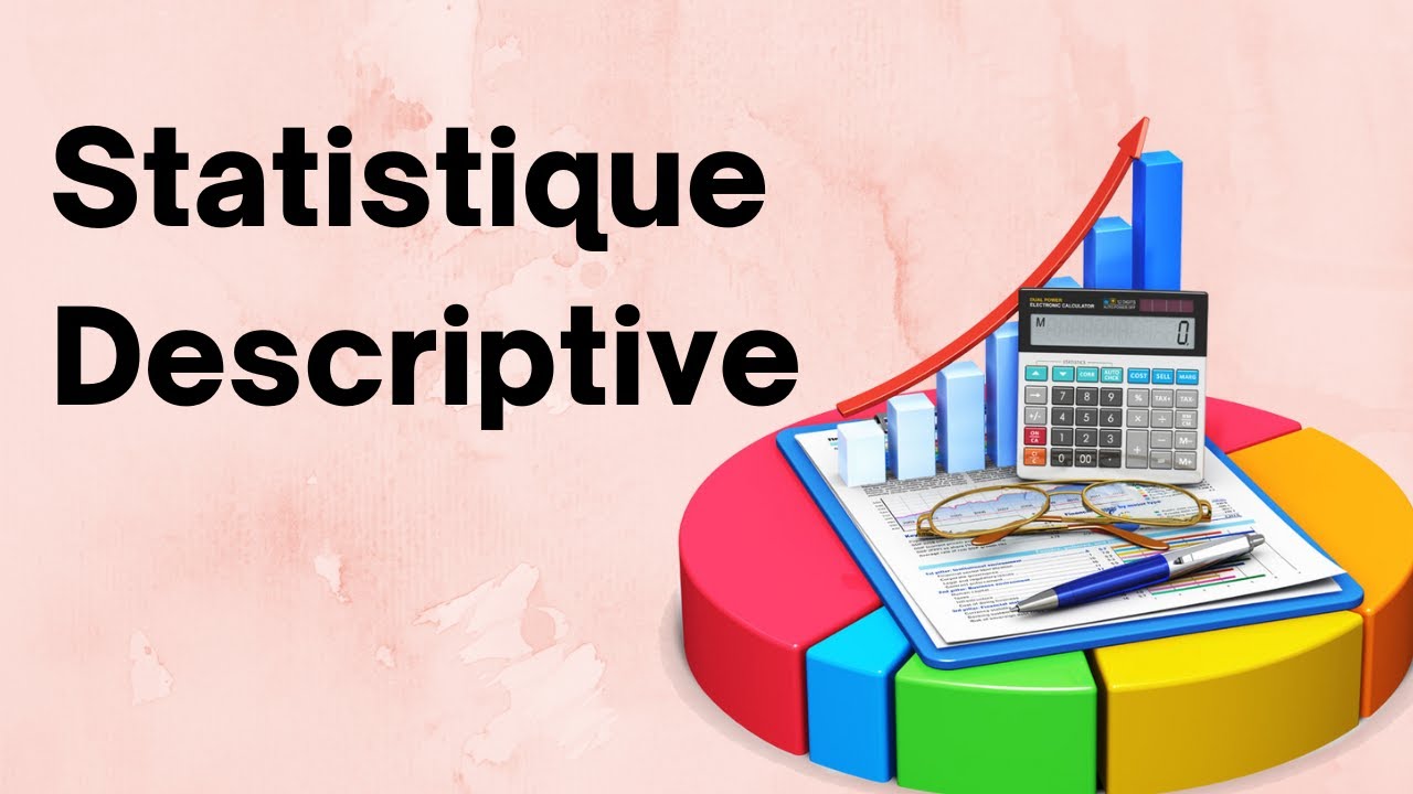 Exercice 01 Statistique Descriptive - YouTube