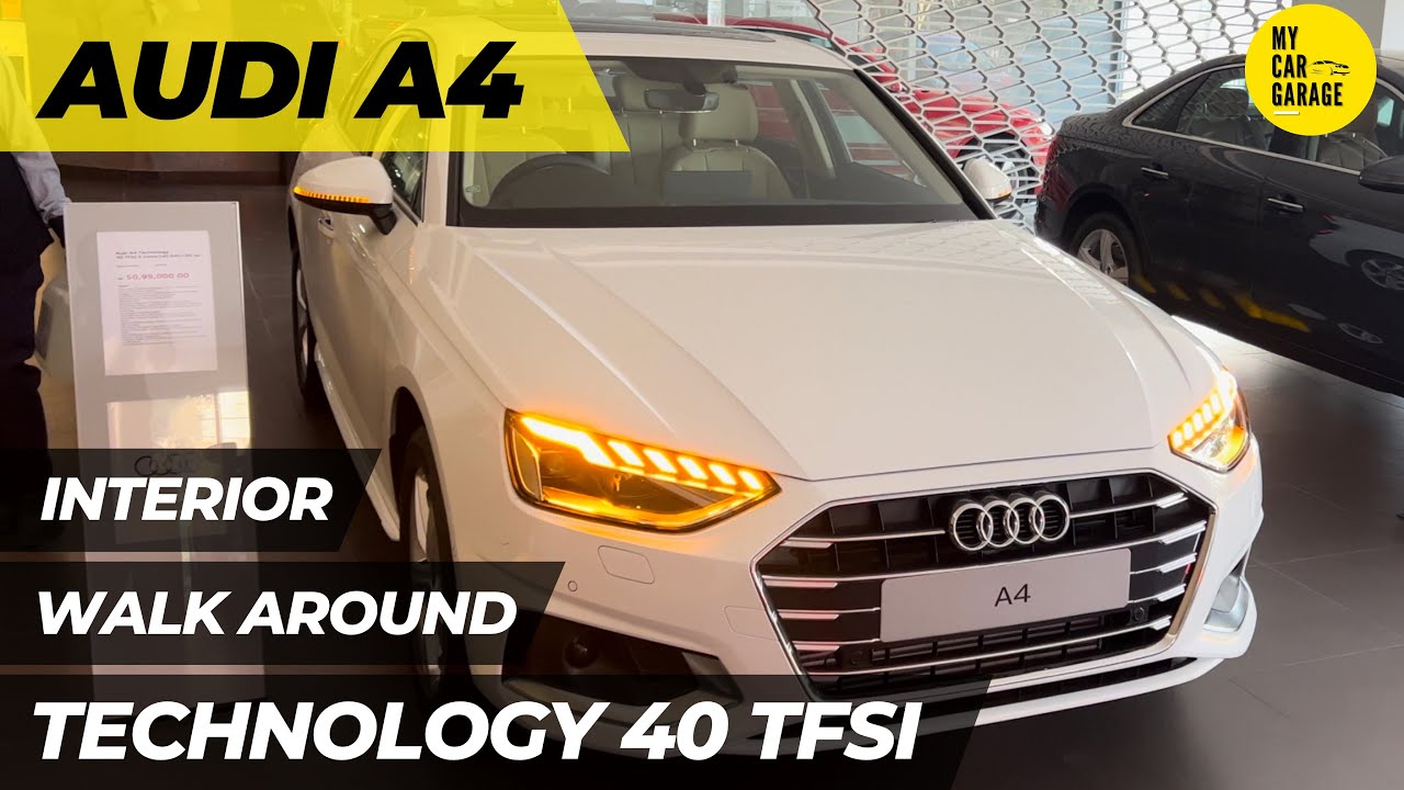 Audi A4 Technology 40 tfsi india | interior | walkaround | white colour ...