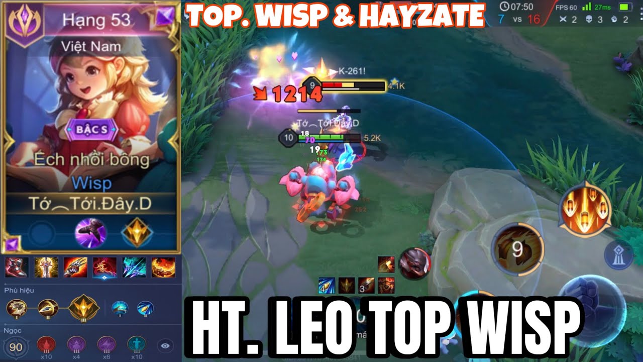 TOP. WISP : Đối Đầu & Hayzate…Sẽ NTN - Hành Trình Leo Top Wisp ??? - YouTube