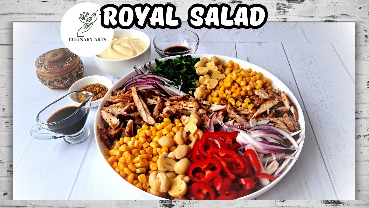 Royal Salad | Juicy grilled chicken, marinated mushrooms, corn - YouTube