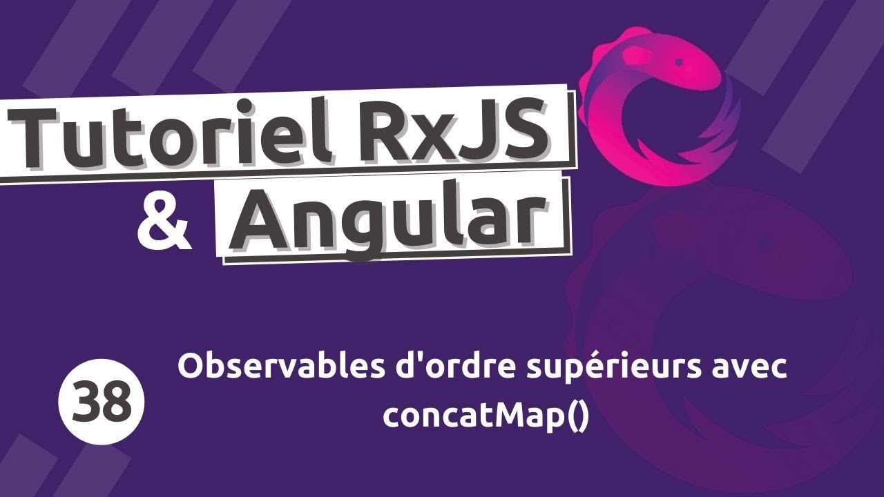 Tutoriel RxJS #38 - Gérer les Observables avec concatMap() - YouTube