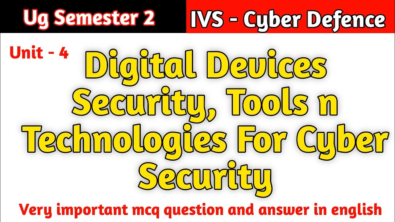 Digital devices security tools n technologies for cyber security | IVS ...
