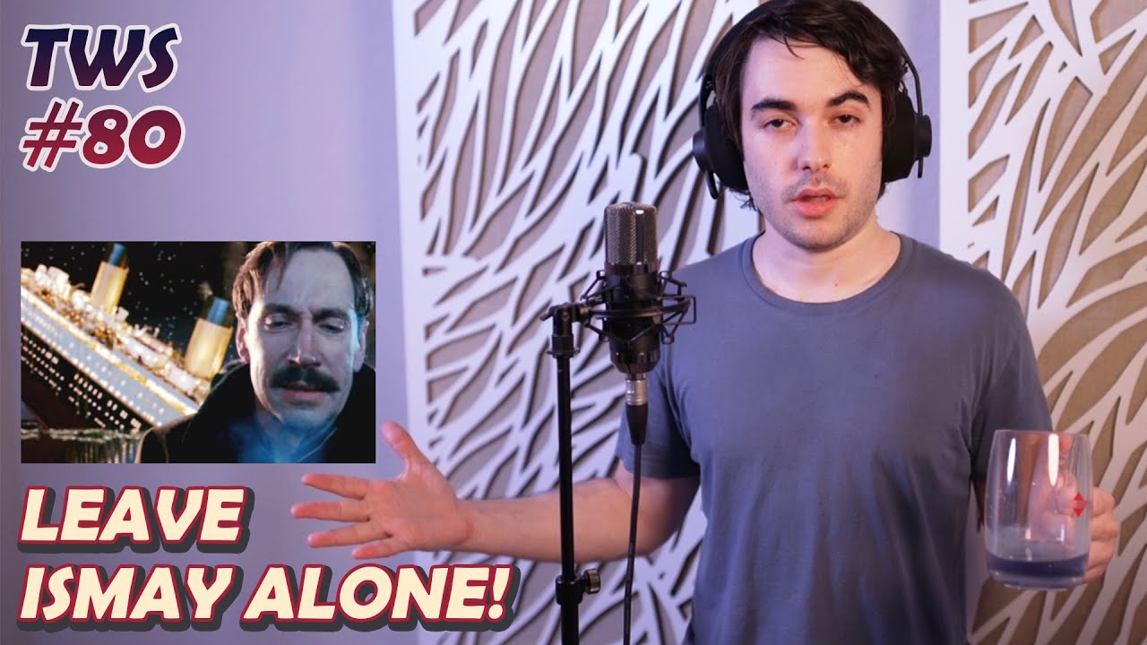 Ismay Did Nothing Wrong | Ep. 80 - YouTube