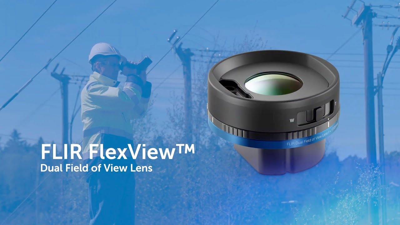 Improve Accuracy and Efficiency with the FLIR FlexView Dual Field of ...
