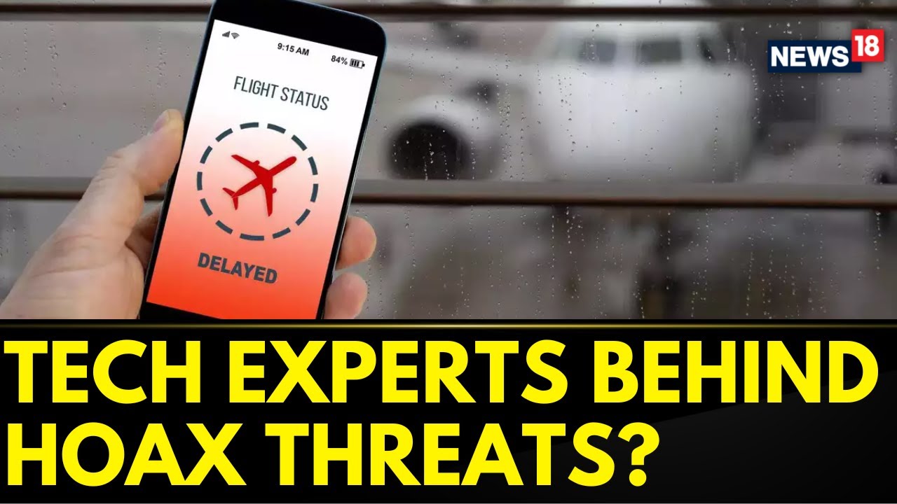 Tech Experts May Have Sent Hoax Bomb Threats To Flights | Hoax Bomb Threats | English News - YouTube