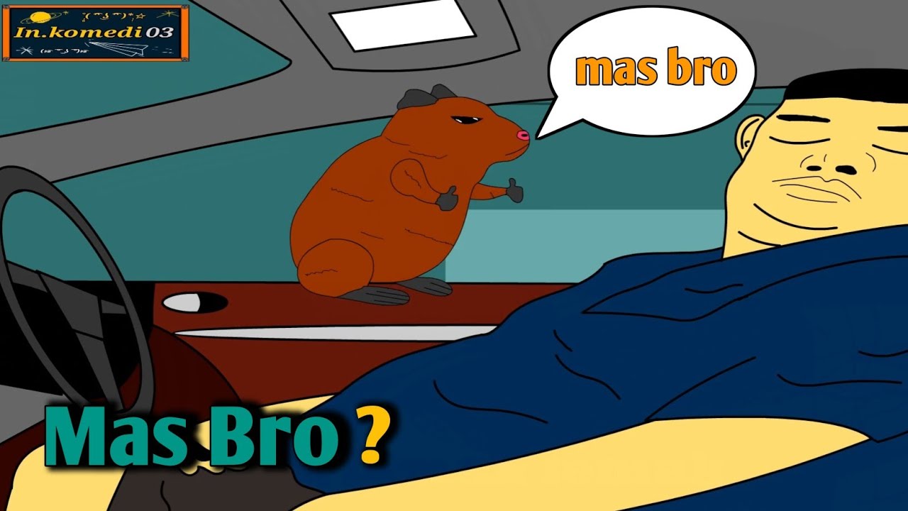 mas bro|animasi 2d|masbro capybara|mas bro meme|meme capybara - YouTube
