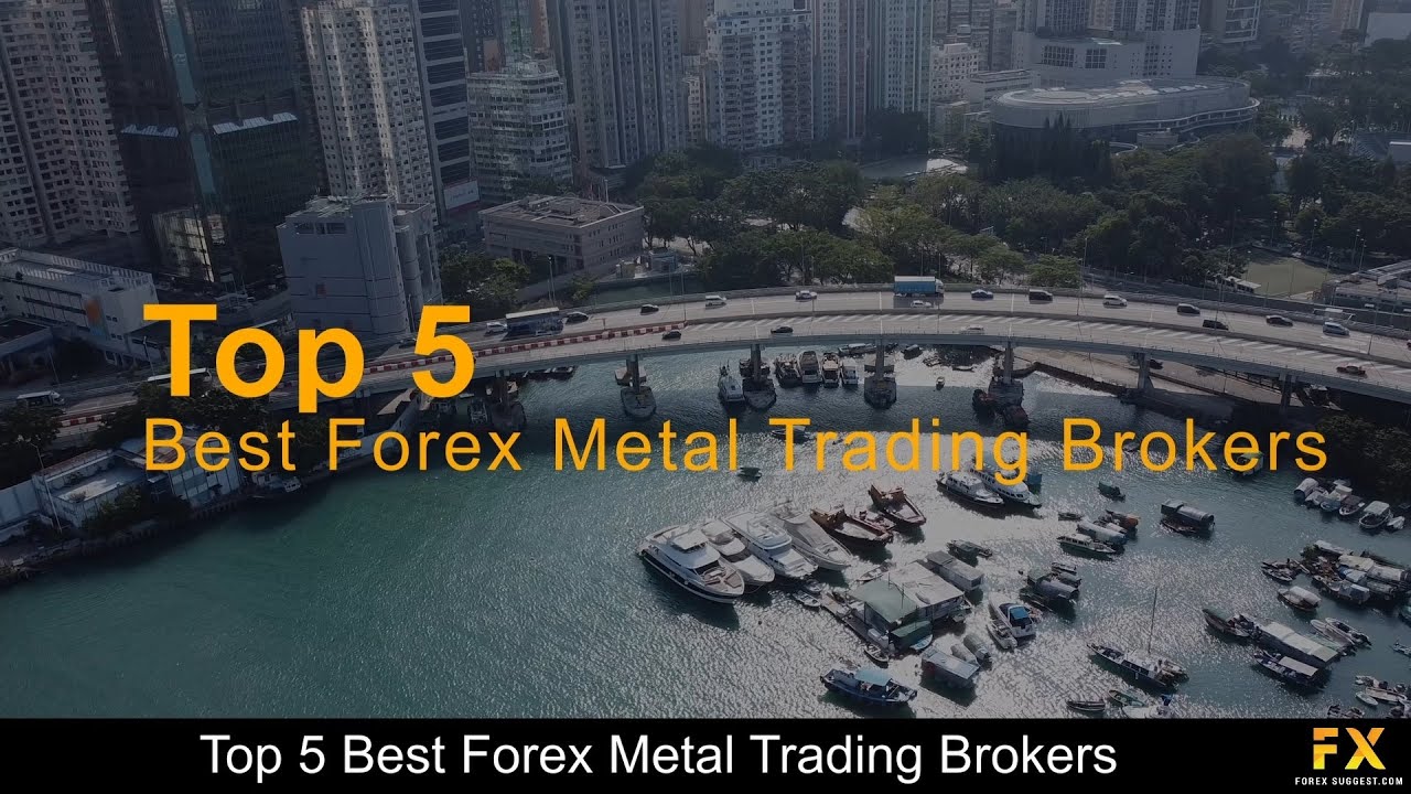 Best Forex Metal Trading Brokers📈 - YouTube