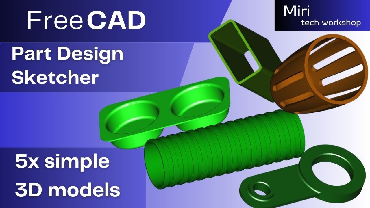 FreeCAD 5 simple 3D models, part 77 - YouTube