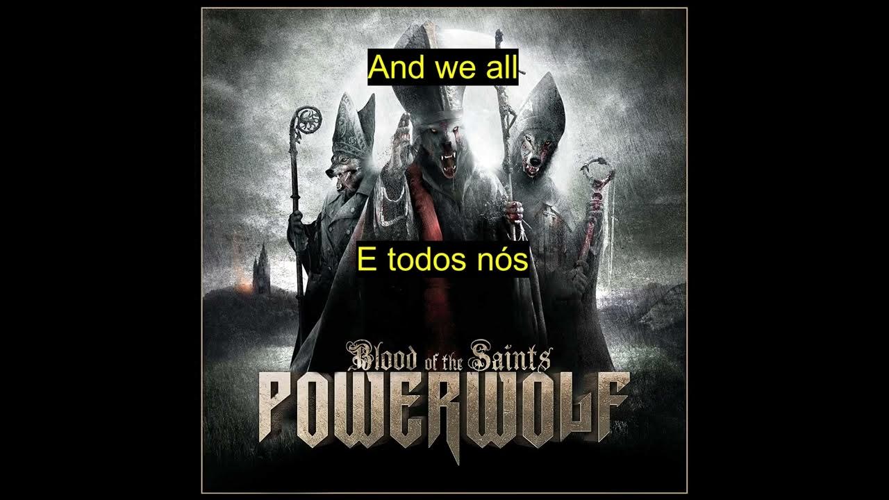 Powerwolf - Sanctified With Dynamite (legendado/lyrics) - YouTube