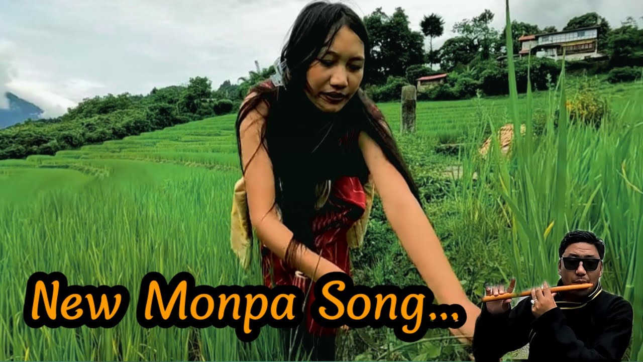 Monpa song - YouTube