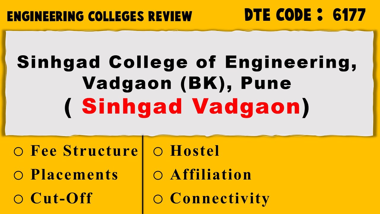 Sinhgad College of Engineering, Vadgaon (BK), Pune College Review ...