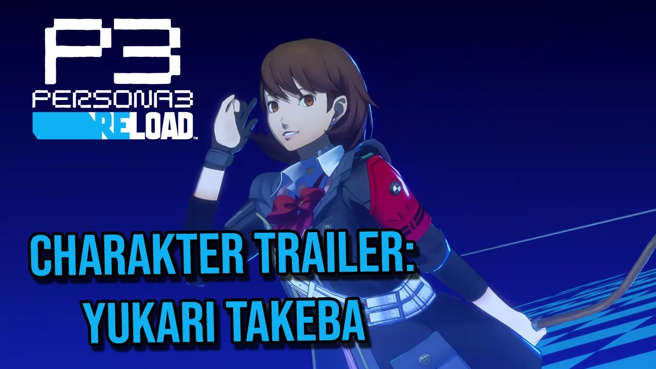 Persona 3 Reload Charakter Trailer: Yukari Takeba - YouTube