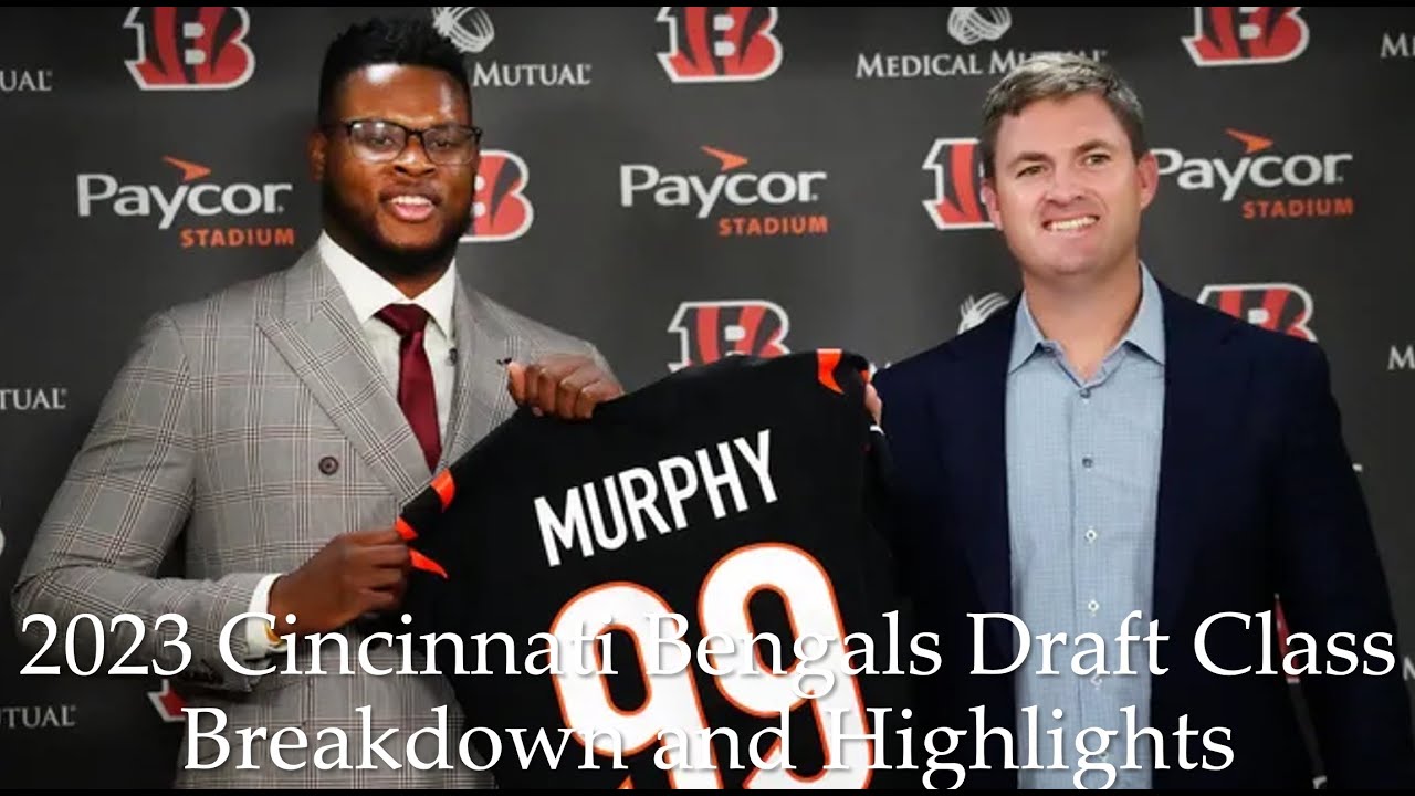 Cincinnati Bengals 2023 Draft Class Breakdown and Highlights - YouTube