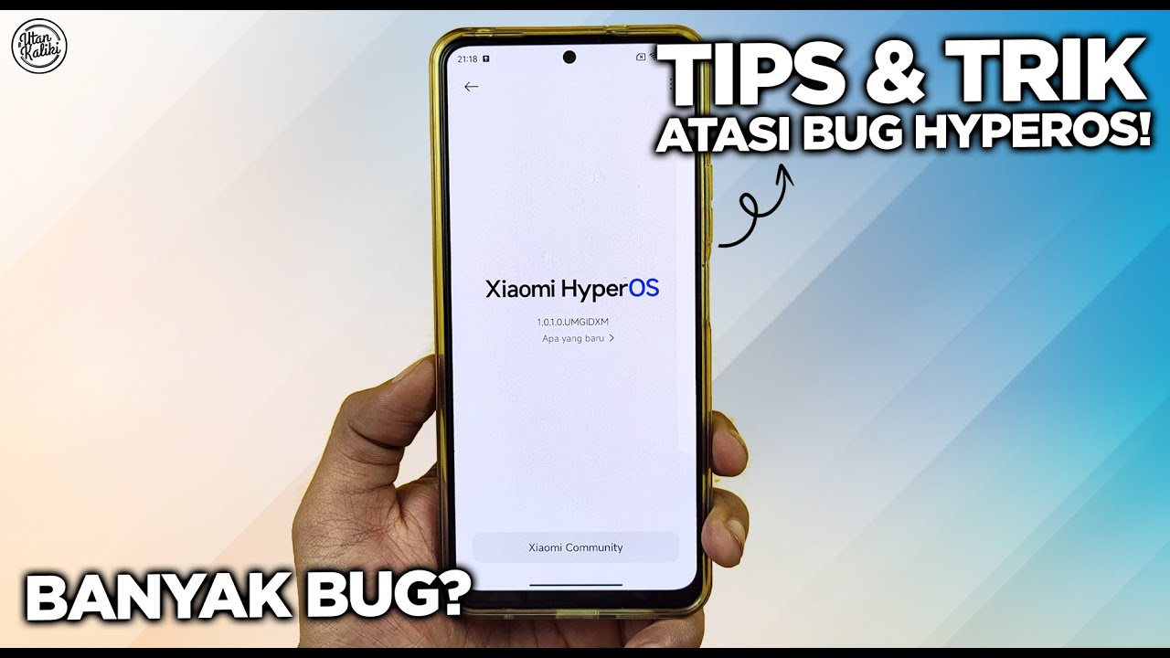HYPEROS MASIH BANYAK BUG? Begini Cara Atasi Bug HyperOS di Semua Xiaomi ...