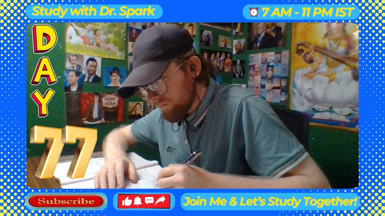 🔴 LIVE: Day 77 | 14-Hour Study Marathon with Dr. Spark | Pomodoro Study ...