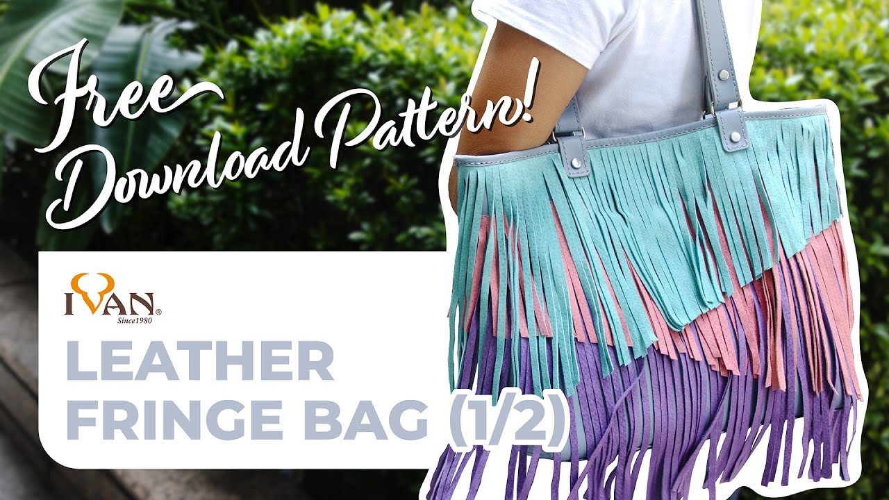Leather Project: Leather Fringe Bag (1/2) | Free Pattern - YouTube