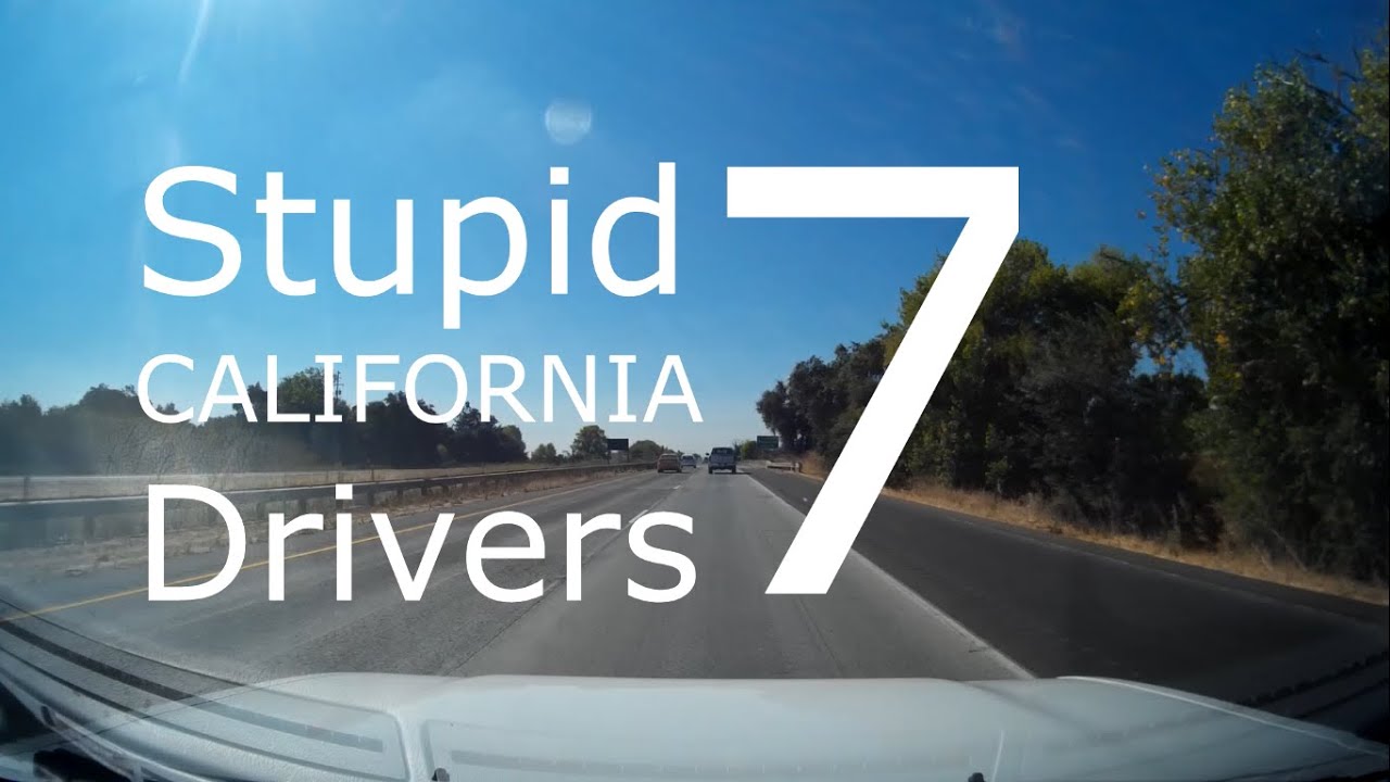 Stupid California Drivers 7 - YouTube