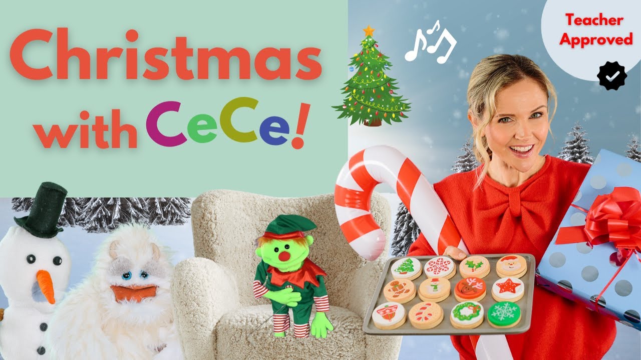 CeCe's Christmas for Toddlers I Toddler Christmas Songs I Fun and ...