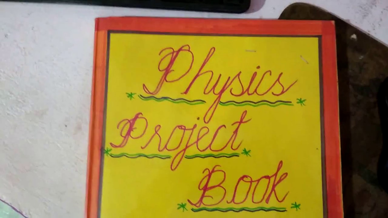 Physics Project Workbook Class 10 Physics Project 10th Class Physics Project Workbook Class 10 Physics Project 10th Class