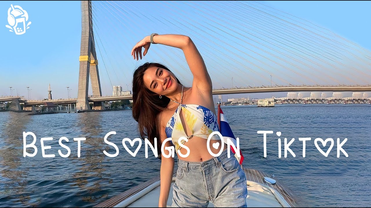 Best Songs On Tiktok 🌈 🌿 Tiktok Trending Songs 2024 ~ Songs that makes ...