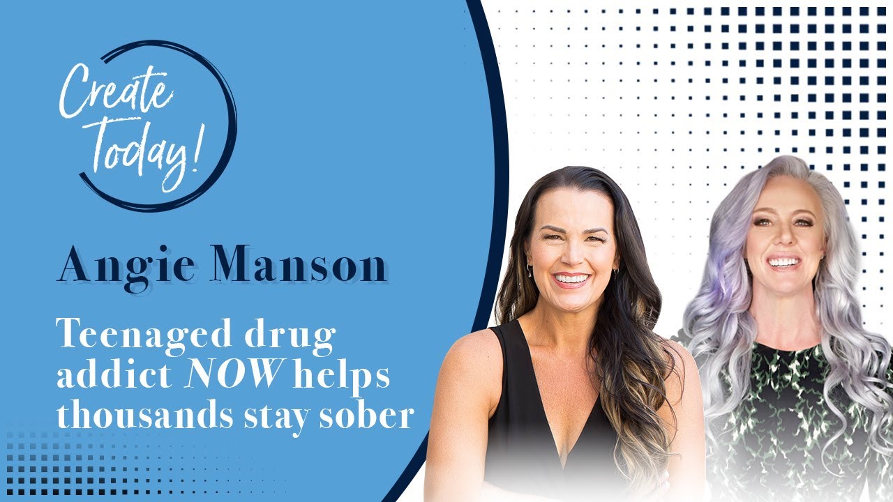 Angie Manson - Teenaged drug addict NOW helps thousands stay sober ...
