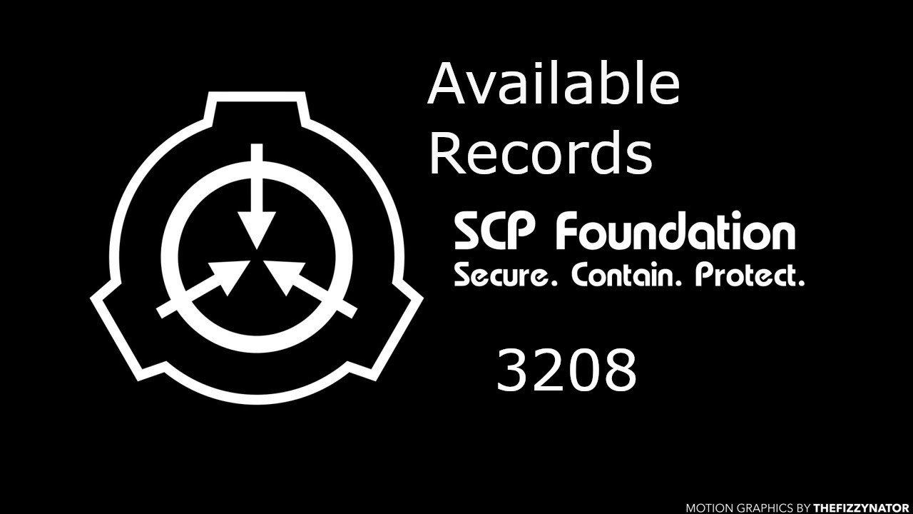 Available Records SCP 3208 - YouTube