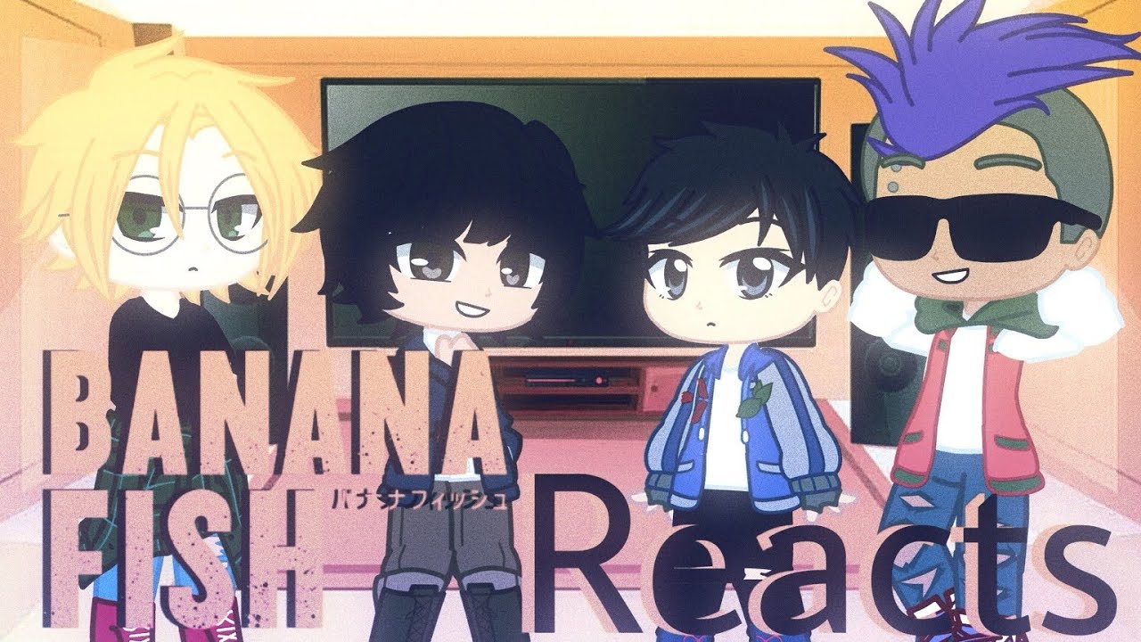 Past Banana Fish Reacts to Future Amvs & Edits {Spoilers} || mytherical ...