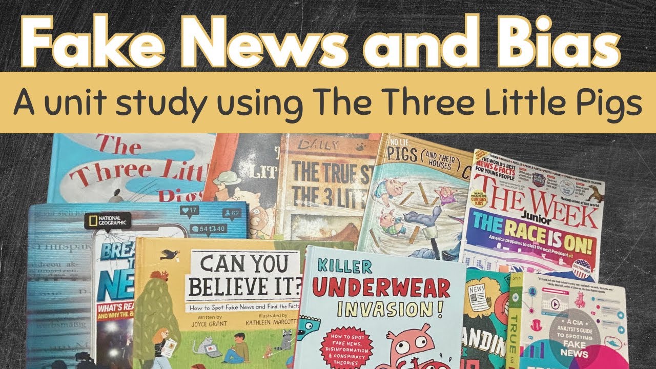Fake news & bias: Homeschool unit study using The Three Little Pigs ...