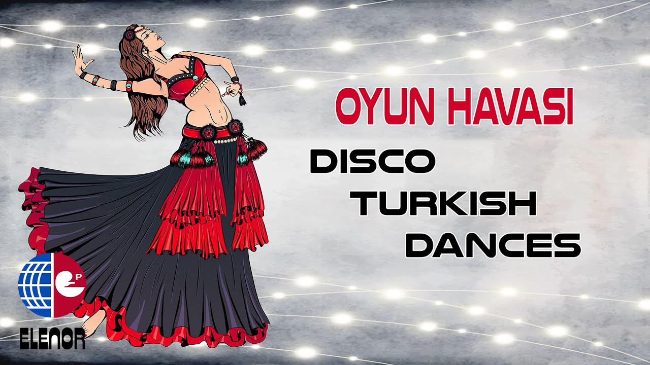 DISCO TURKISH DANCES -YAĞMUR YAĞDI KAÇ - YouTube