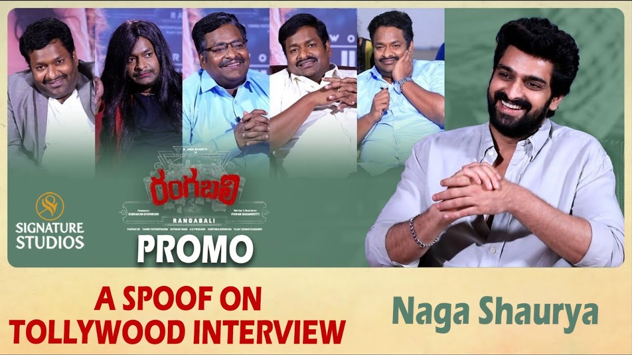 A Spoof on Tollywood Interviews ft. Satya PROMO | Naga Shaurya ...