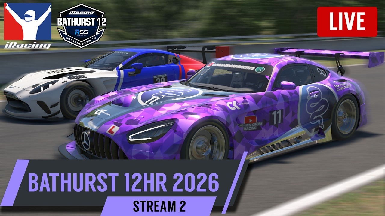🔴Live | iRacing: Bathurst 12 Hour 2026 [Stream 2] - YouTube