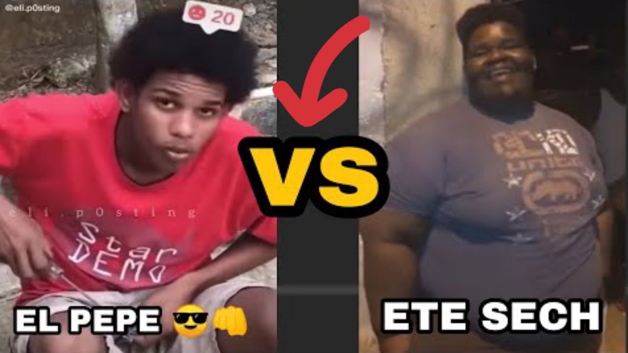 EL PEPE 😎👊 VS ETE SECH - YouTube