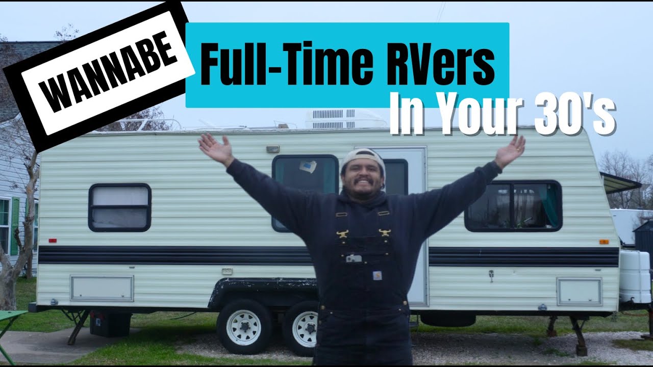 4 Steps to becoming Full-Time RVers in your 30s - YouTube
