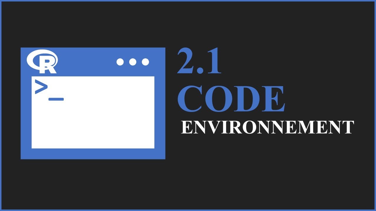 Base R - 2.1 Code et environnement dans R et Rstudio - YouTube