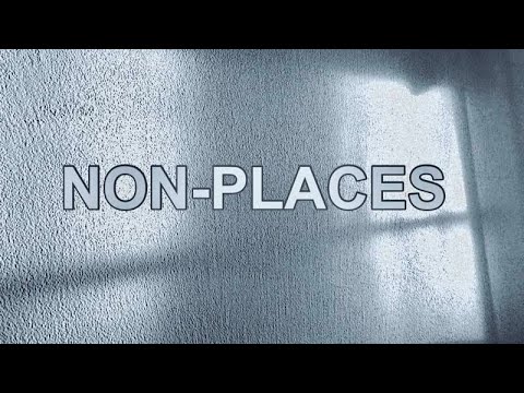 NON-PLACES - YouTube