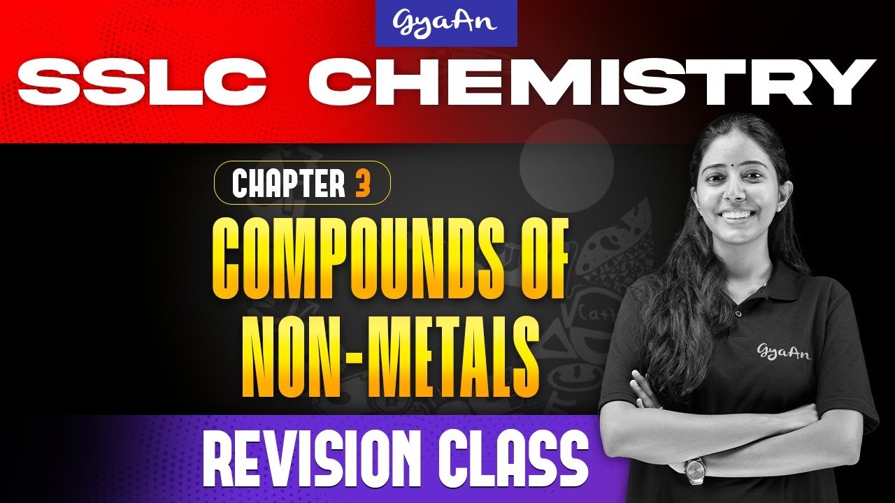 10th Chemistry | Compounds of non-metals | Last minute revision class ...