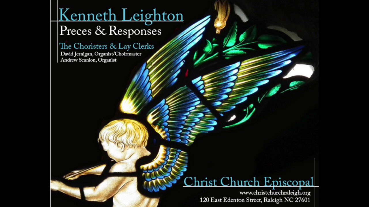 Preces and Responses, Kenneth Leighton - YouTube
