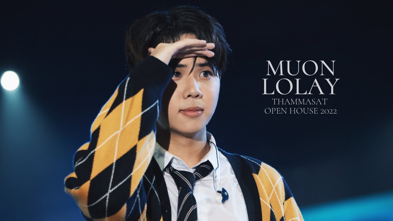 [LOLAY (โลเล) — ATLAS] 221117 THAMMASAT OPEN HOUSE 2022 | MUON FOCUS ...