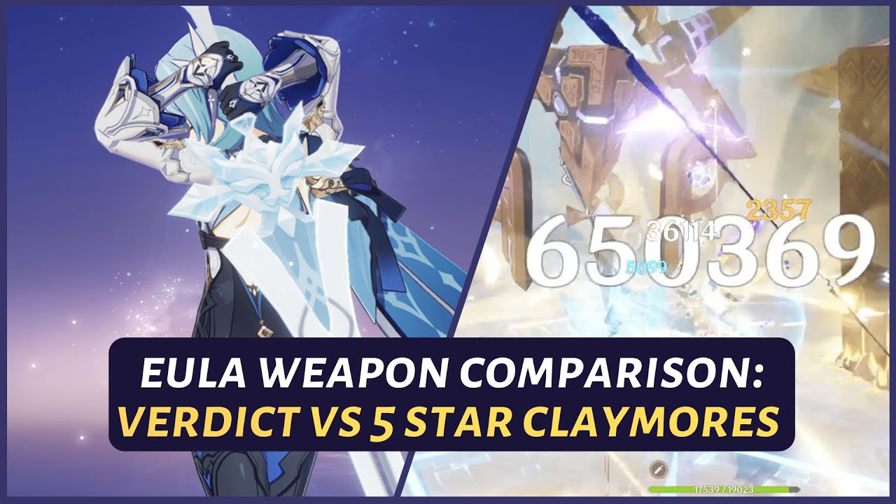 [Genshin Impact] | Eula Weapon Comparison | Is The New Claymore Good ...
